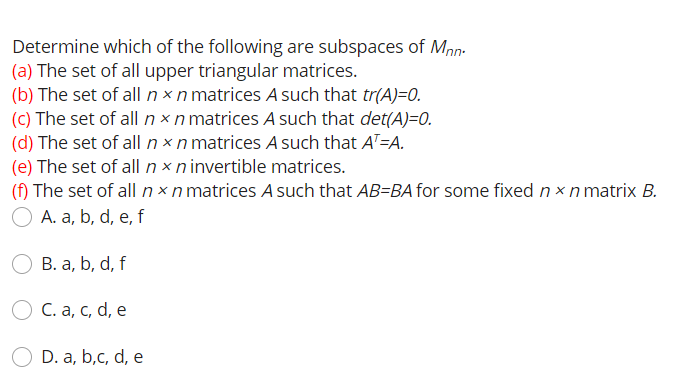 Solved Determine which of the following are subspaces of | Chegg.com