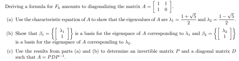 Solved Deriving a formula for Fk amounts to diagonalizing | Chegg.com