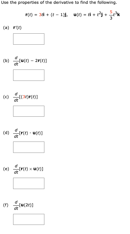 Solved Use the properties of the derivative to find the | Chegg.com
