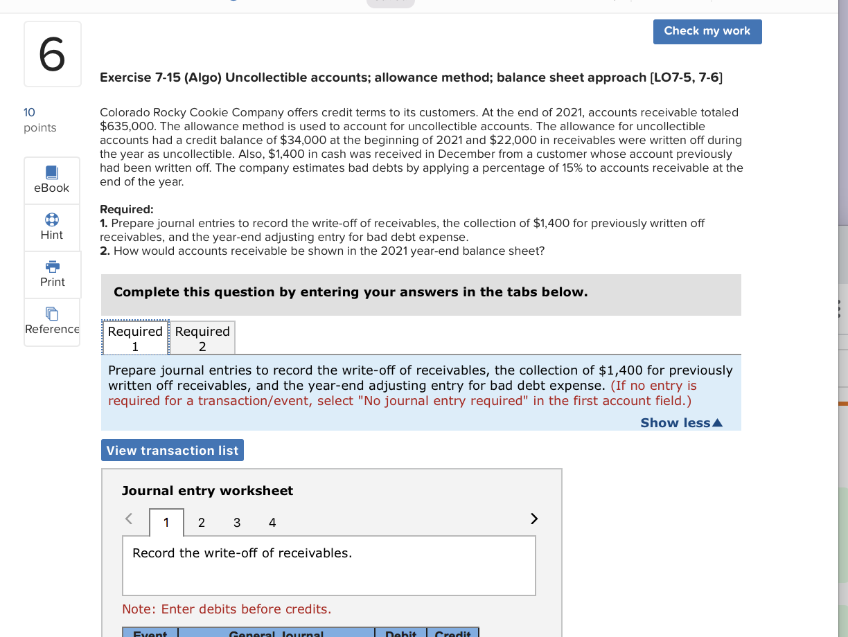 Solved Check my work Exercise 7-15 (Algo) Uncollectible | Chegg.com