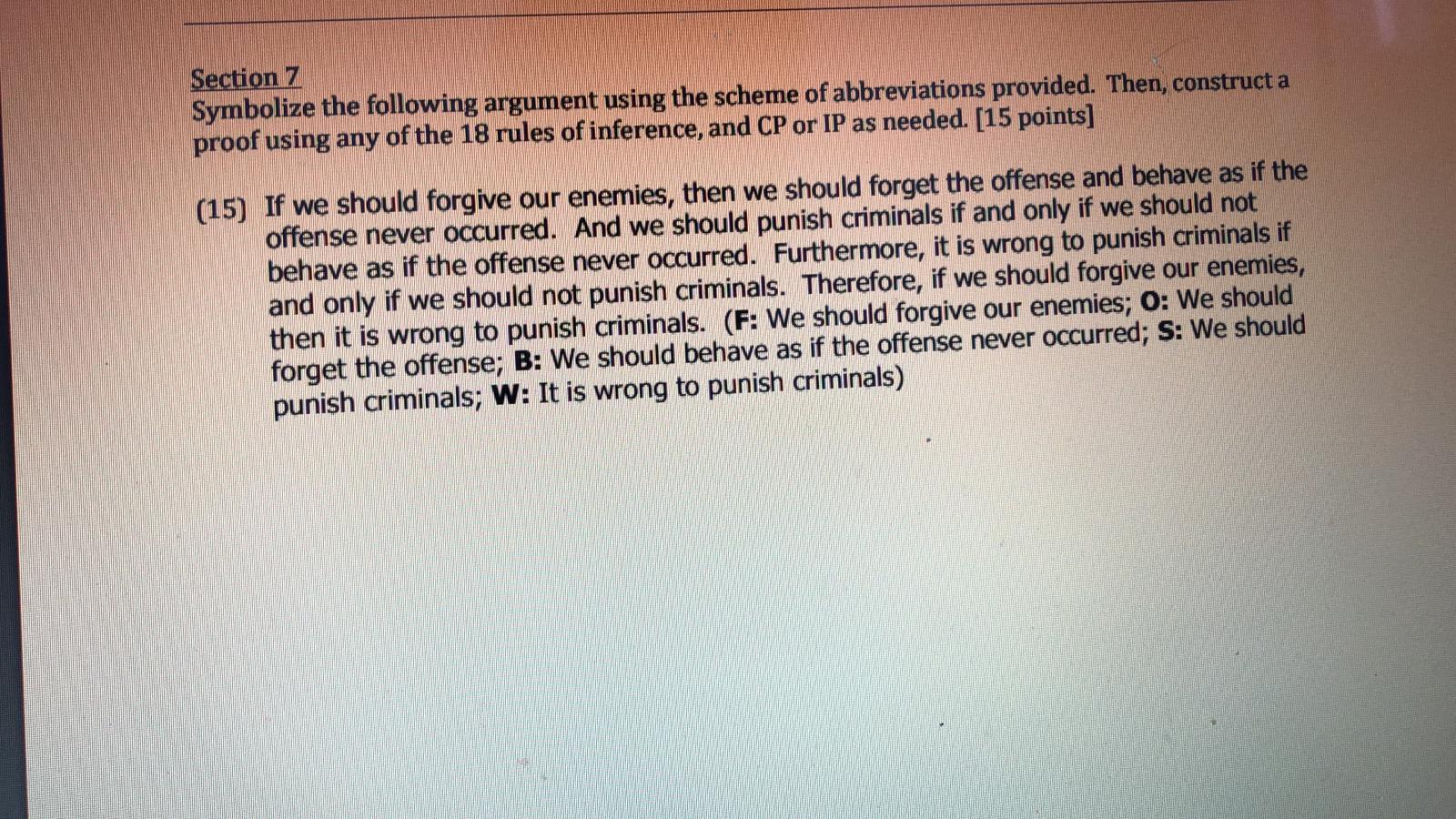 Solved Section 7 Symbolize the following argument using the | Chegg.com