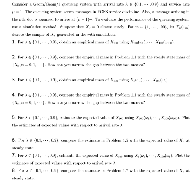 Consider a Geom/Geom/1 queueing system with arrival | Chegg.com