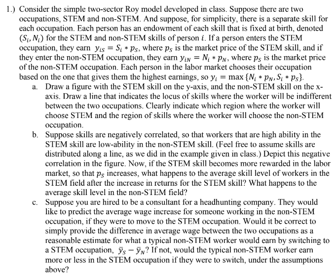 Consider the simple two-sector Roy model developed in | Chegg.com