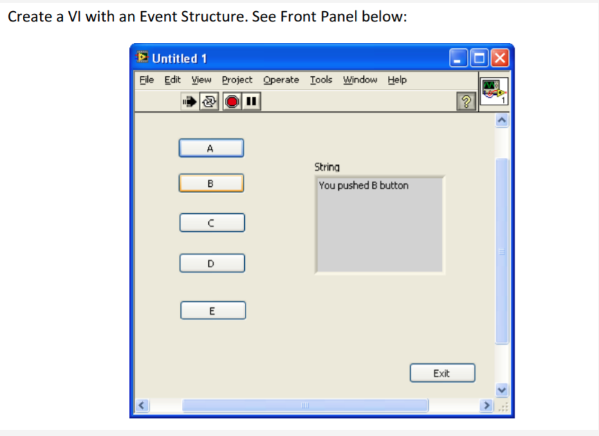 Solved Create a VI with an Event Structure. See Front Panel | Chegg.com