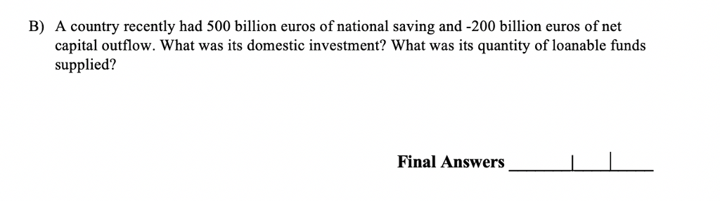 Solved II. Net Capital Outflow/ Net Exports Fill in the | Chegg.com