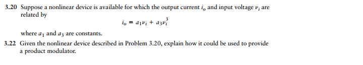Solved .20 Suppose a nonlinear device is available for which | Chegg.com