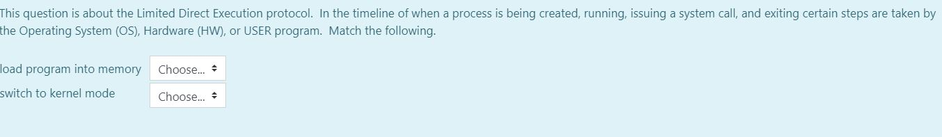 Solved This question is about the Limited Direct Execution | Chegg.com