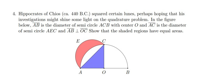 Solved 4, Hippocrates of Chios (ca. 440 B.C.) squared | Chegg.com