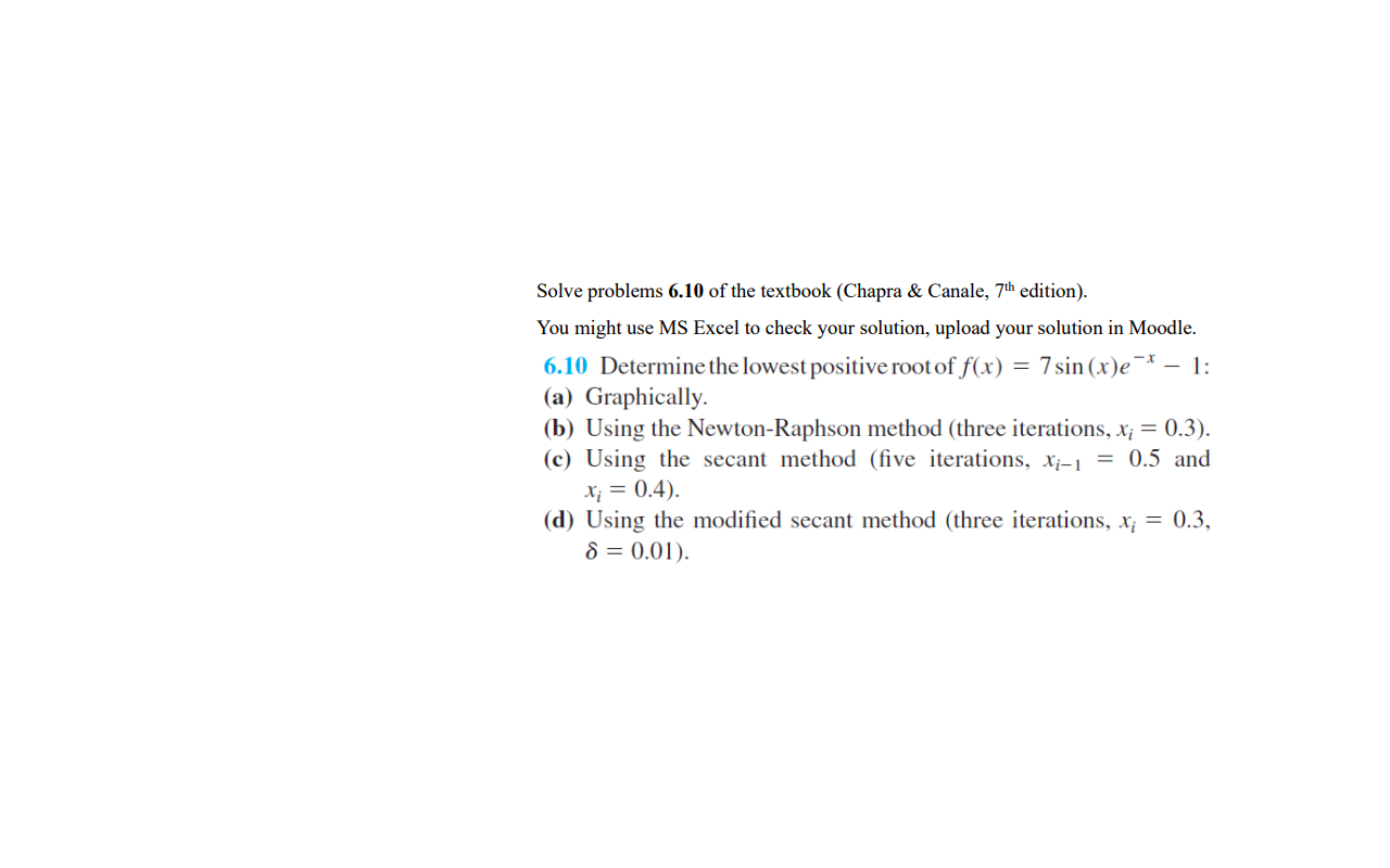 Solved Solve problems 6.10 of the textbook (Chapra \& | Chegg.com