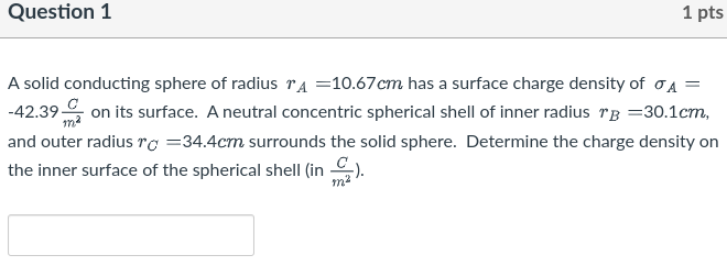 Solved A solid conducting sphere of radius rA=10.67 cm has a | Chegg.com