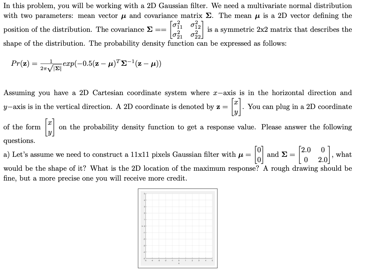 In this problem, you will be working with a 2D | Chegg.com