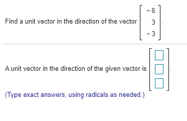 Solved Find a unit vector in the direction of the vector A | Chegg.com