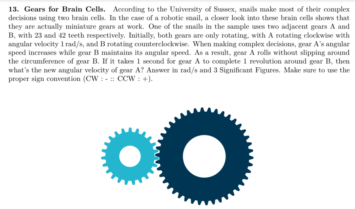 Solved 13. Gears for Brain Cells. According to the | Chegg.com