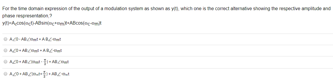 Solved For the time domain expression of the output of a | Chegg.com