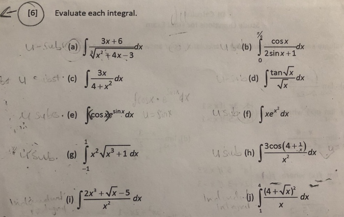 Solved 6 Evaluate each integral cosx x +4x-3 2sinx +1 0 | Chegg.com