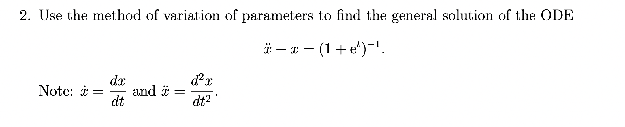 Solved Use The Method Of Variation Of Parameters To Find The