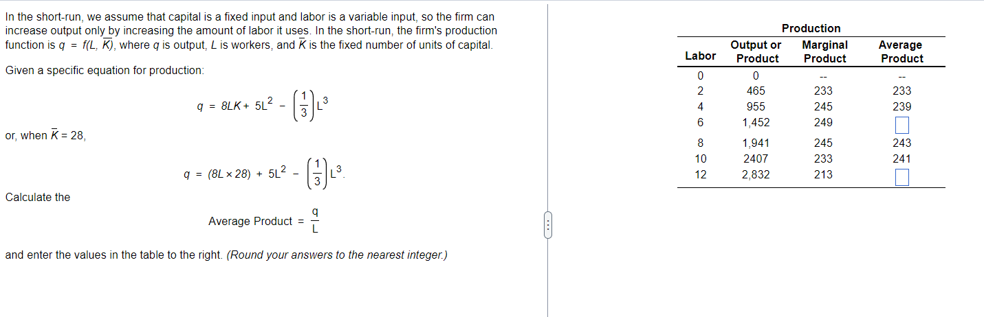 Solved In the short-run, we assume that capital is a fixed | Chegg.com