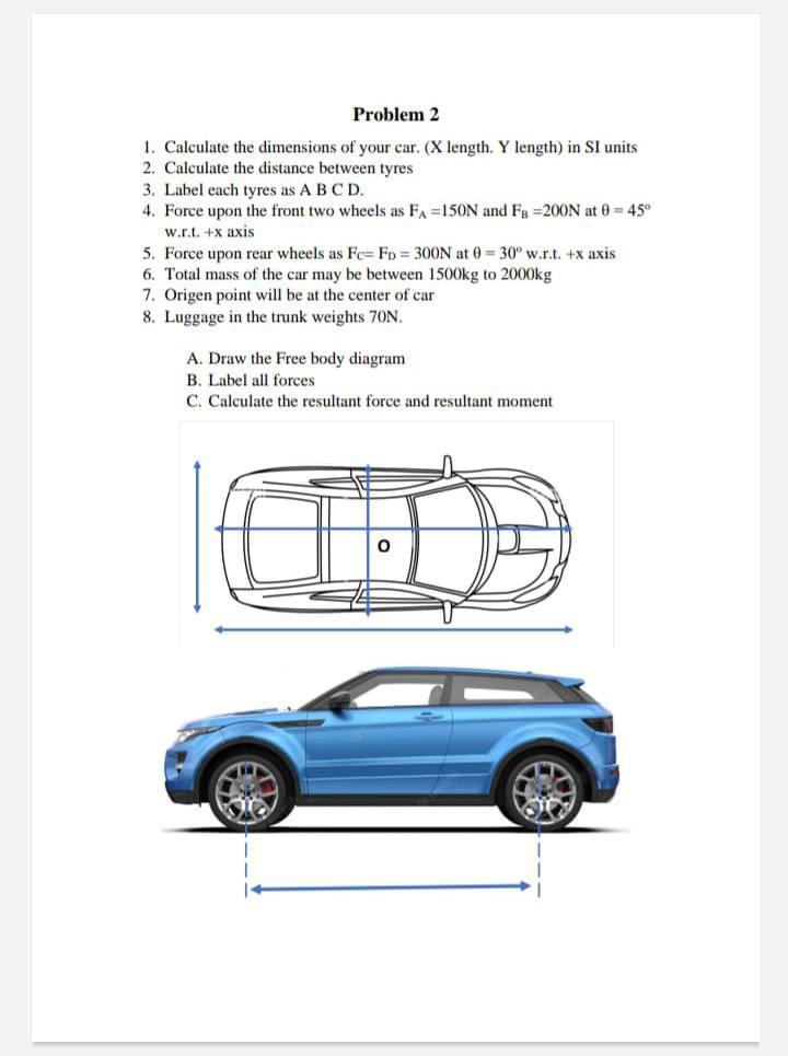 1. Calculate the dimensions of your car. ( X length. | Chegg.com