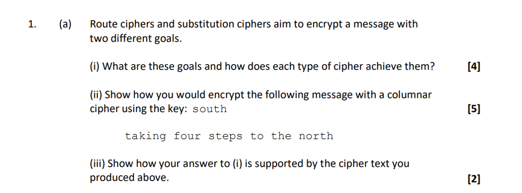 Solved 1. (a) Route ciphers and substitution ciphers aim to | Chegg.com