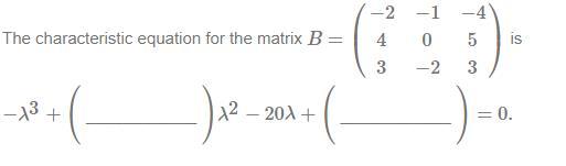 Solved The characteristic equation for the matrix | Chegg.com