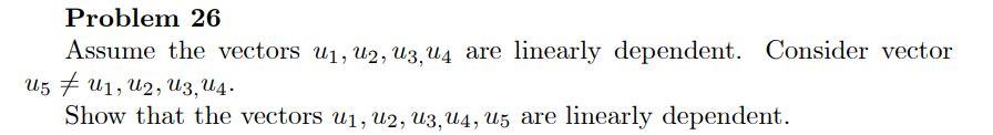 Solved Problem 26 Assume the vectors u1, U2, U3, U4 are | Chegg.com