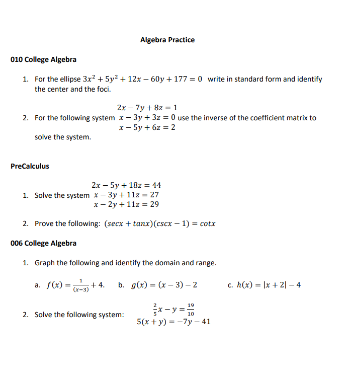 Solved Algebra Practice 010 College Algebra 1. For the | Chegg.com