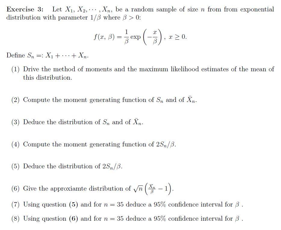 Solved Exercise 3: Let X1,X2,⋯,Xn, be a random sample of | Chegg.com