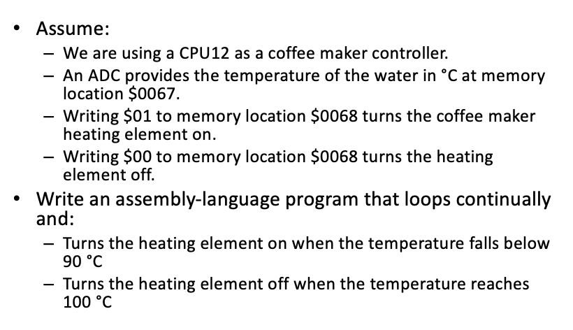 Solved - Assume: - We are using a CPU12 as a coffee maker | Chegg.com
