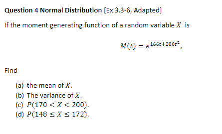Solved Question 4 Normal Distribution [Ex 3.3-6, Adapted] If | Chegg.com