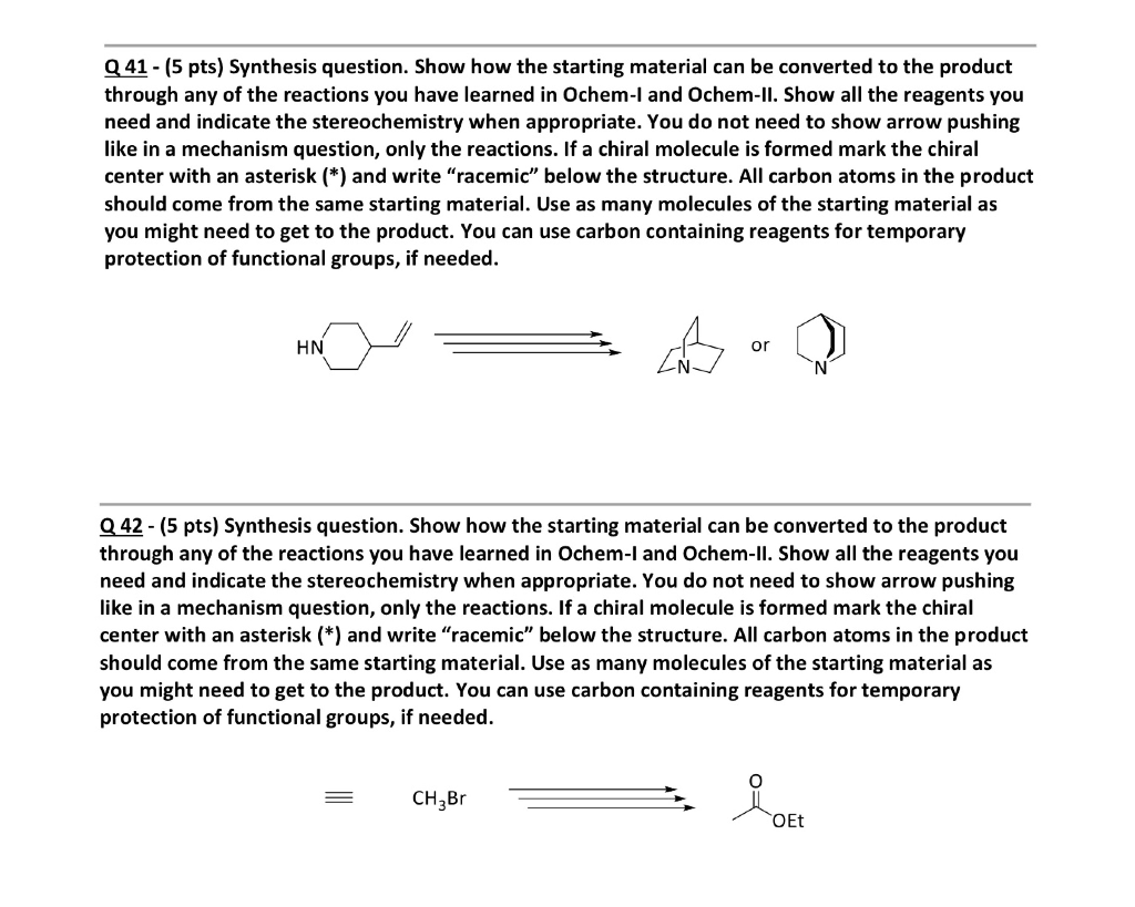 Solved Q 41 - (5 pts) Synthesis question. Show how the | Chegg.com