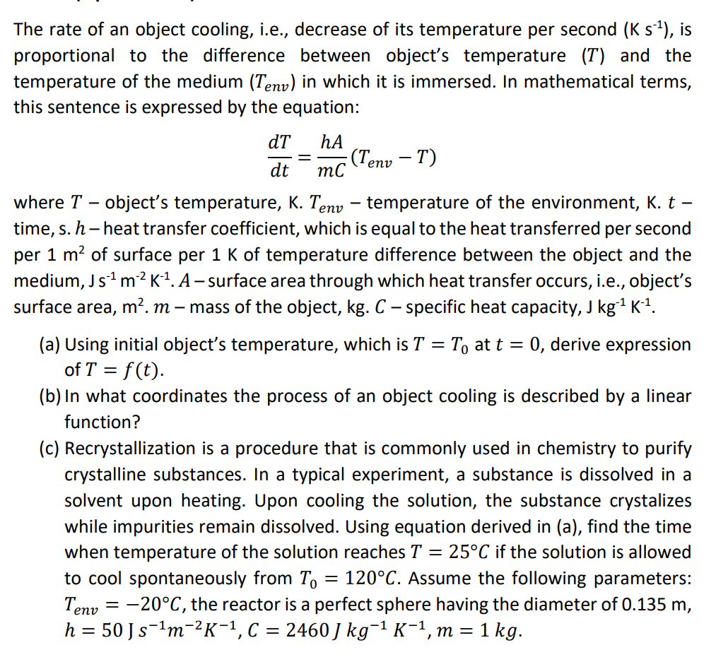 Solved The rate of an ﻿object cooling, i.e., ﻿decrease of | Chegg.com