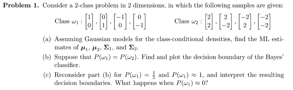Problem 1 Consider A 2 Class Problem In 2 