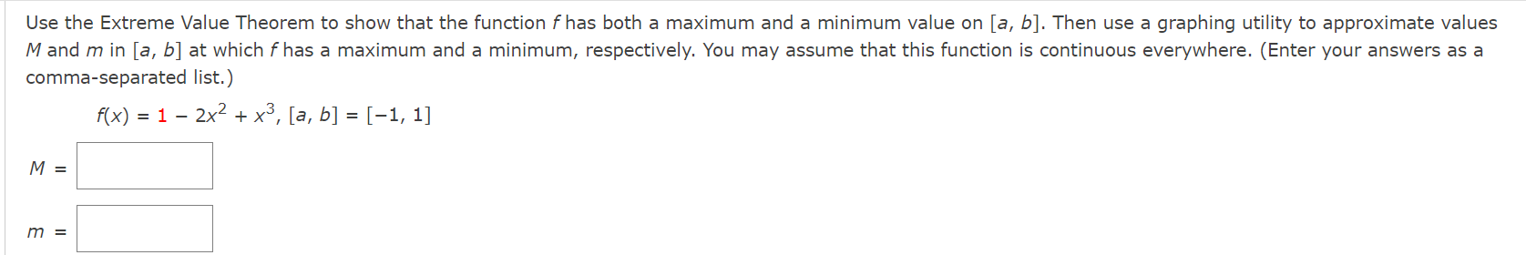 Solved Use the Extreme Value Theorem to show that the | Chegg.com