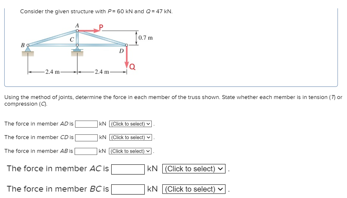 Solved Consider the given structure with P=60kN and Q=47kN. | Chegg.com