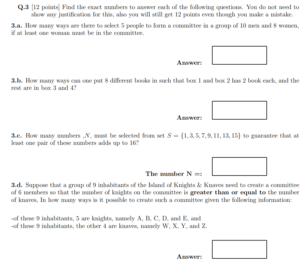 Solved Q.3 (12 points) Find the exact numbers to answer each | Chegg.com