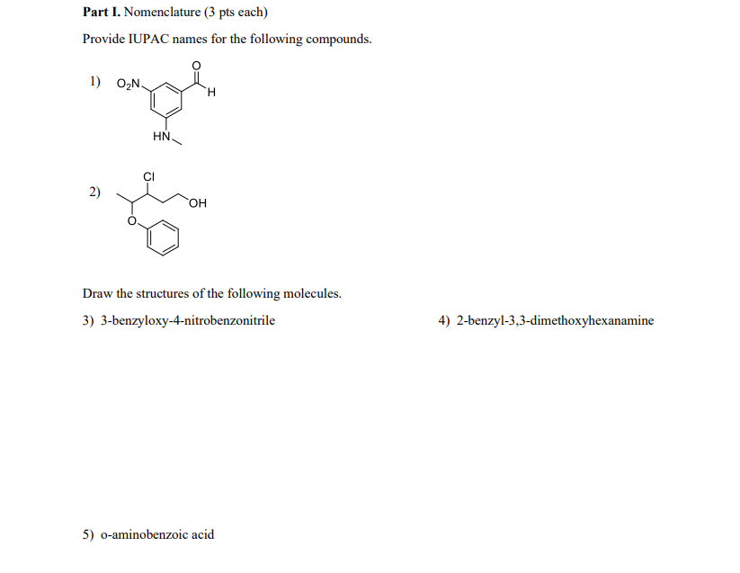 Solved 1) Provide IUPAC names for the following | Chegg.com