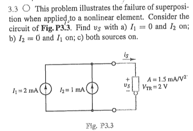 Solved w + VI + w Square-law device UIN R2 Fig. P3.4 3.5 The | Chegg.com