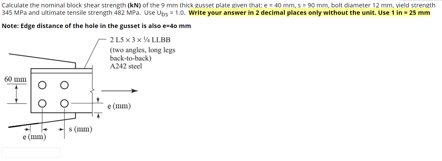 Solved Calculate the nominal block shear strength (kN) of | Chegg.com