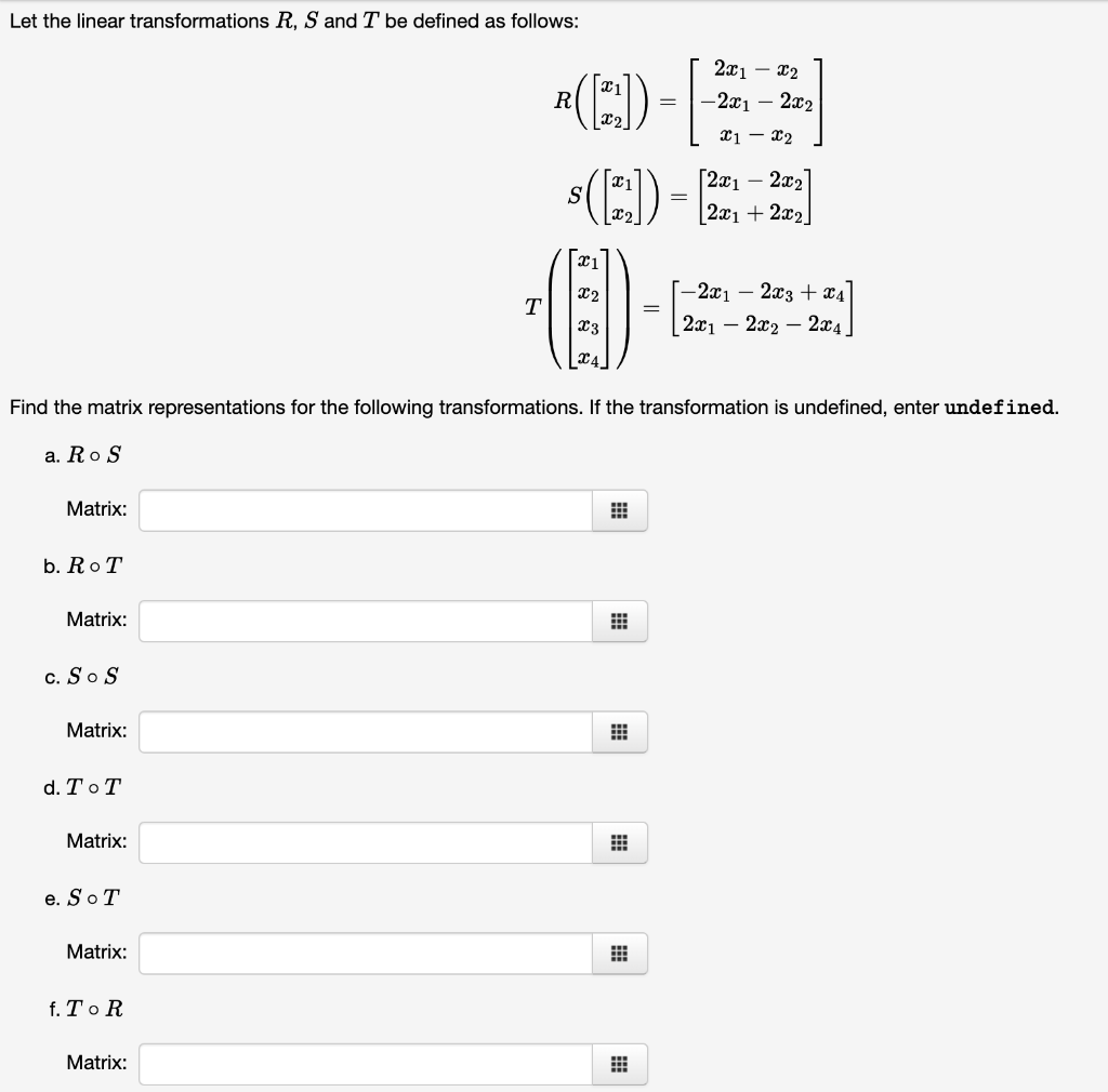 Solved Let the linear transformations R, S and T be defined | Chegg.com