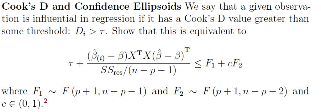 Solved Cook's D and Confidence Ellipsoids We say that a | Chegg.com