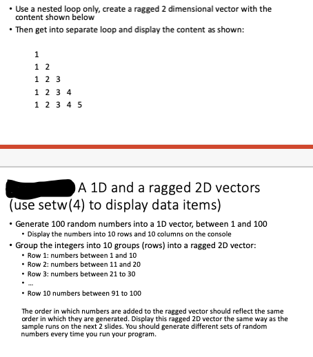 Use A Nested Loop Only Create A Ragged 2