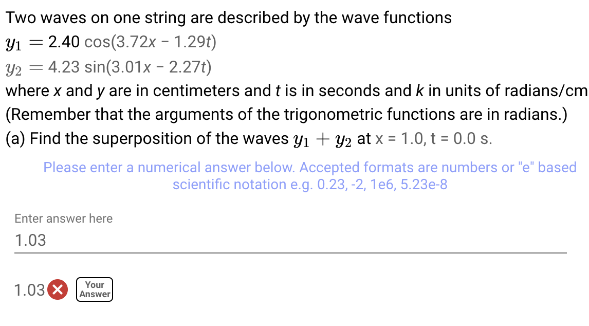 Two waves on one string are described by the wave | Chegg.com