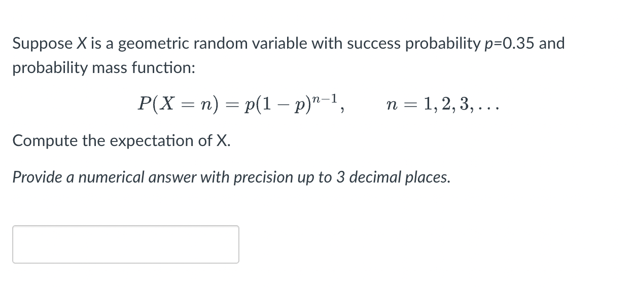 Solved Suppose X is a geometric random variable with success | Chegg.com