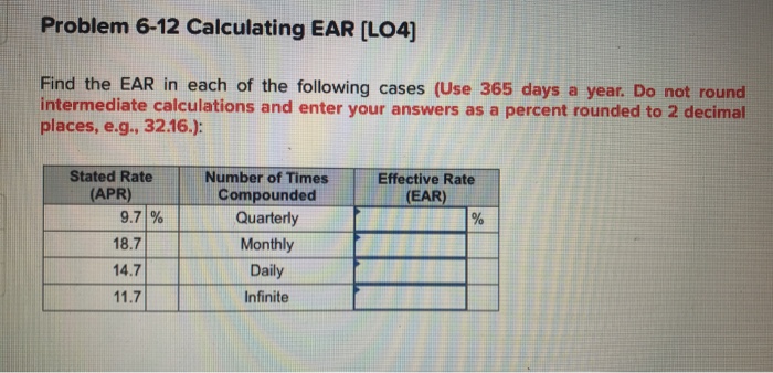 Solved Problem 6-12 Calculating EAR [LO4] Find the EAR in | Chegg.com