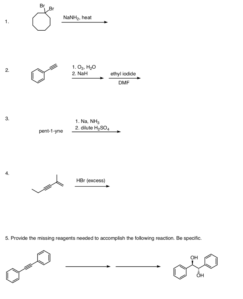 Solved Br Br NaNH2, heat 1. Оз, H2O 2. NaH 2. ethyl iodide | Chegg.com