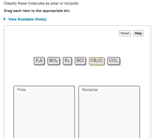 Solved Classify these molecules as polar or nonpolar. Drag | Chegg.com