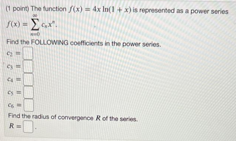 Solved (1 point) The function f(x) = 4x ln(1 + x) is | Chegg.com