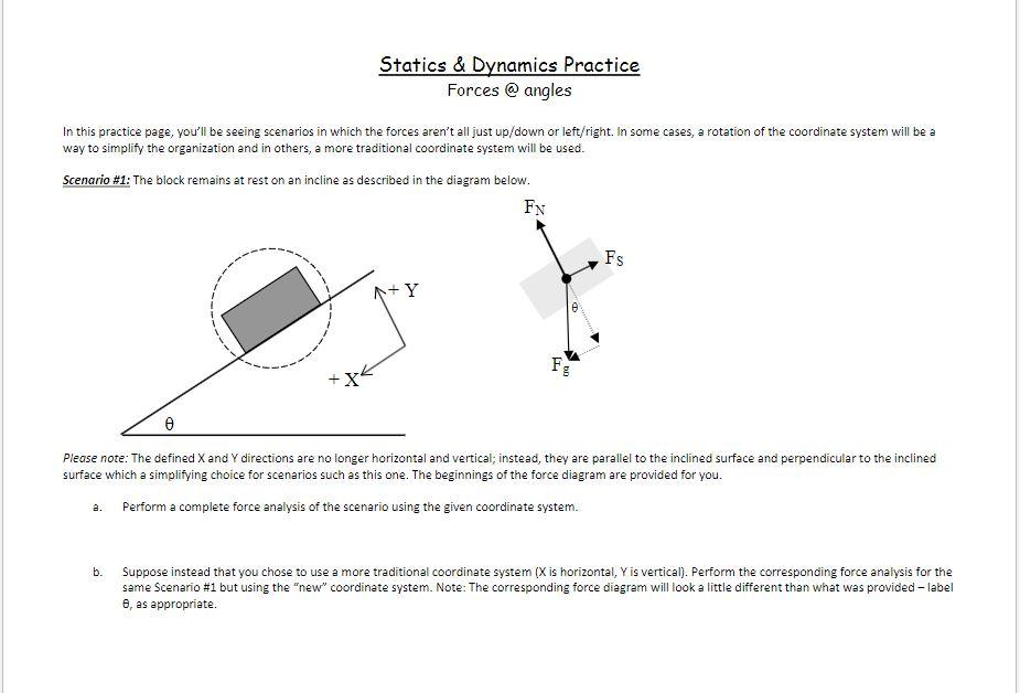 Solved Statics \& Dynamics Practice Forces@angles In this | Chegg.com