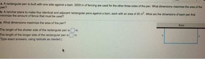 Solved a. A rectangular pen is built with one side against a | Chegg.com