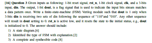 Solved [16] Question 3 Given inputs as following: 1-bit | Chegg.com
